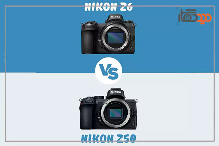 مقایسه دوربین نیکون Z50 با Z6 | بررسی جنگ میان دو غول نیکون